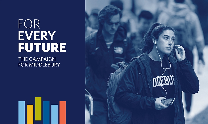 Launched. For Every Future: The Campaign for Middlebury | Middlebury ...